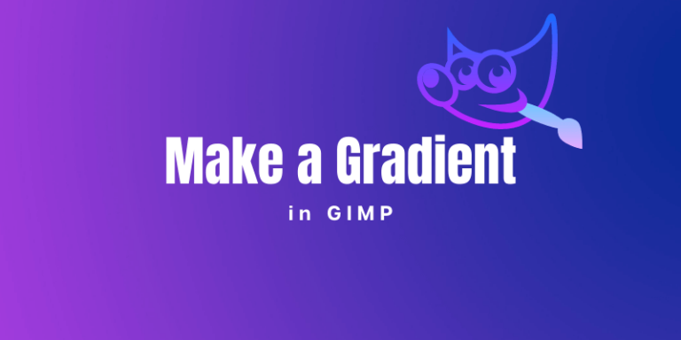 How To Make A Gradient In Gimp
