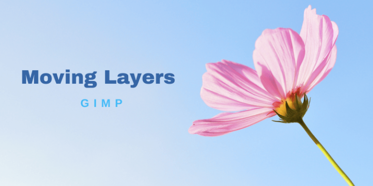  How To Move Layers or Images In GIMP Quick Guide